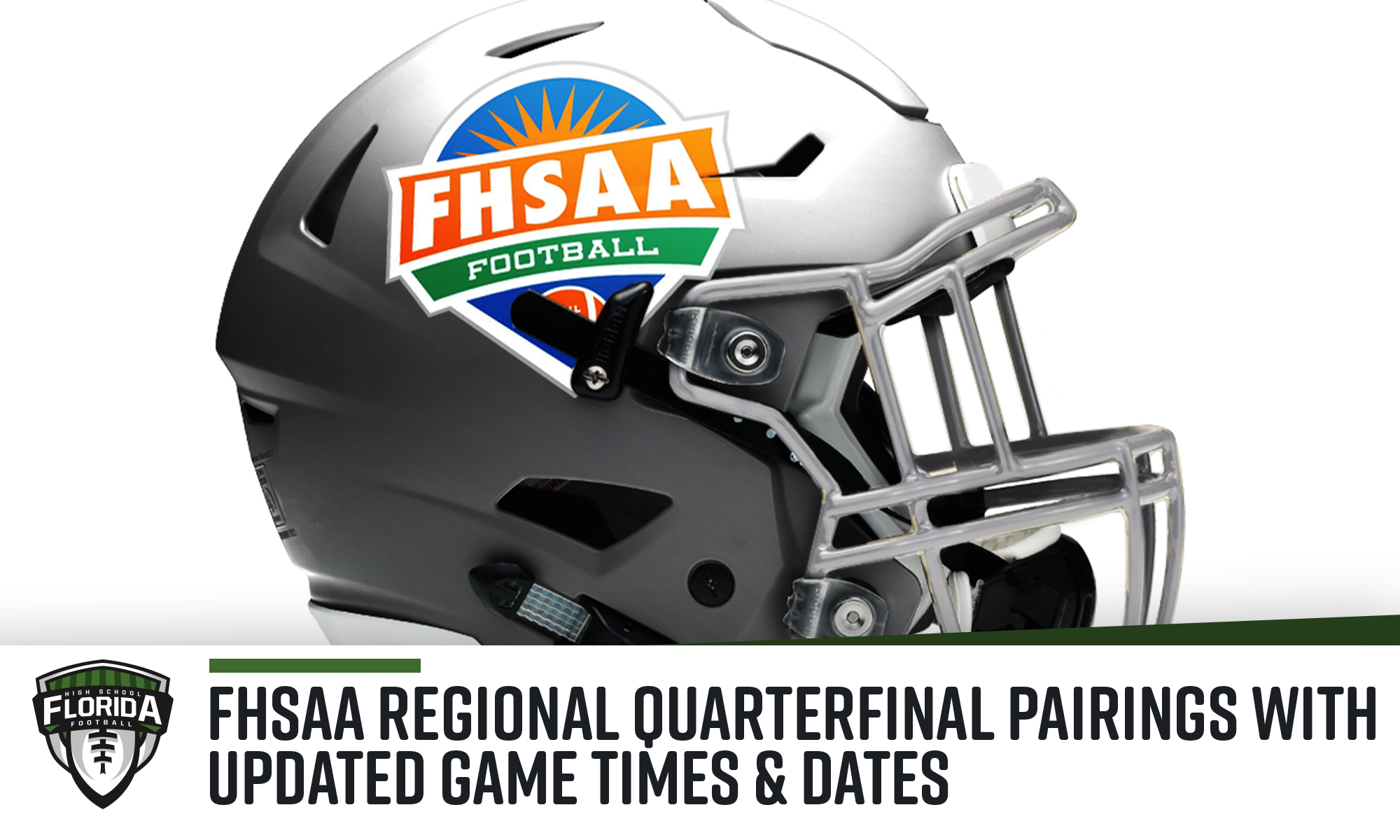 FHSAA Regional Quarterfinal Pairings with updated game dates and times ...